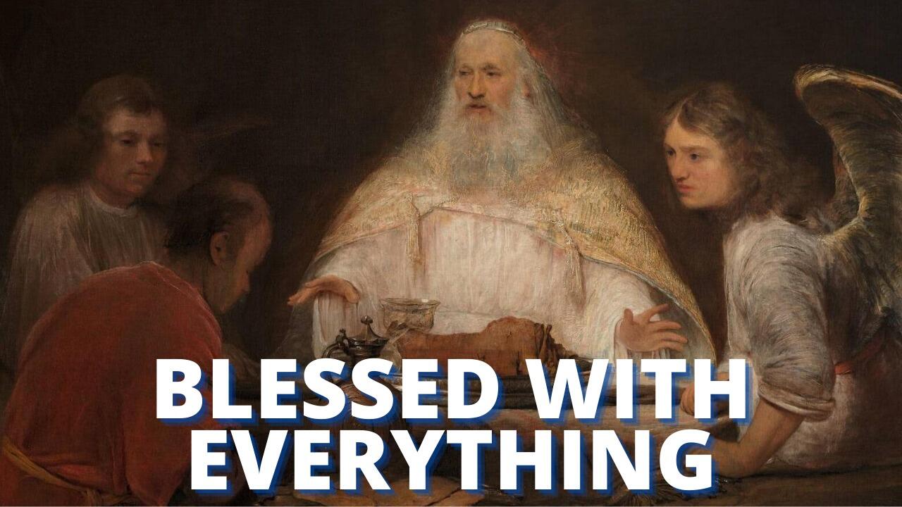 BLESSED WITH EVERYTHING - Rabbi Pini Dunner