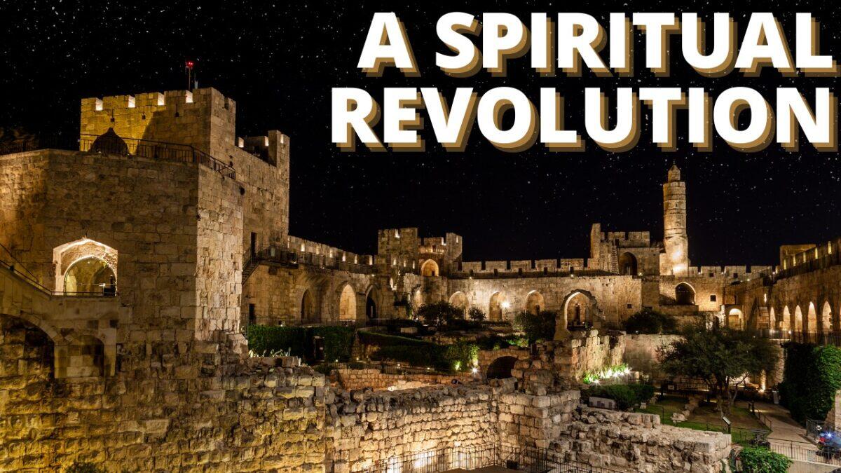 A SPIRITUAL REVOLUTION - Rabbi Pini Dunner